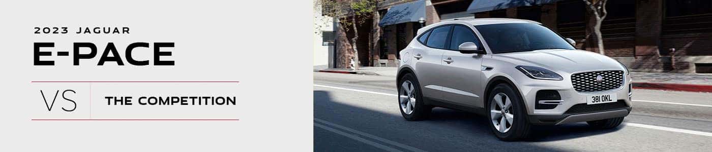 Jaguar E-PACE vs Competition - 2023 Model Comparison Side-by-Side