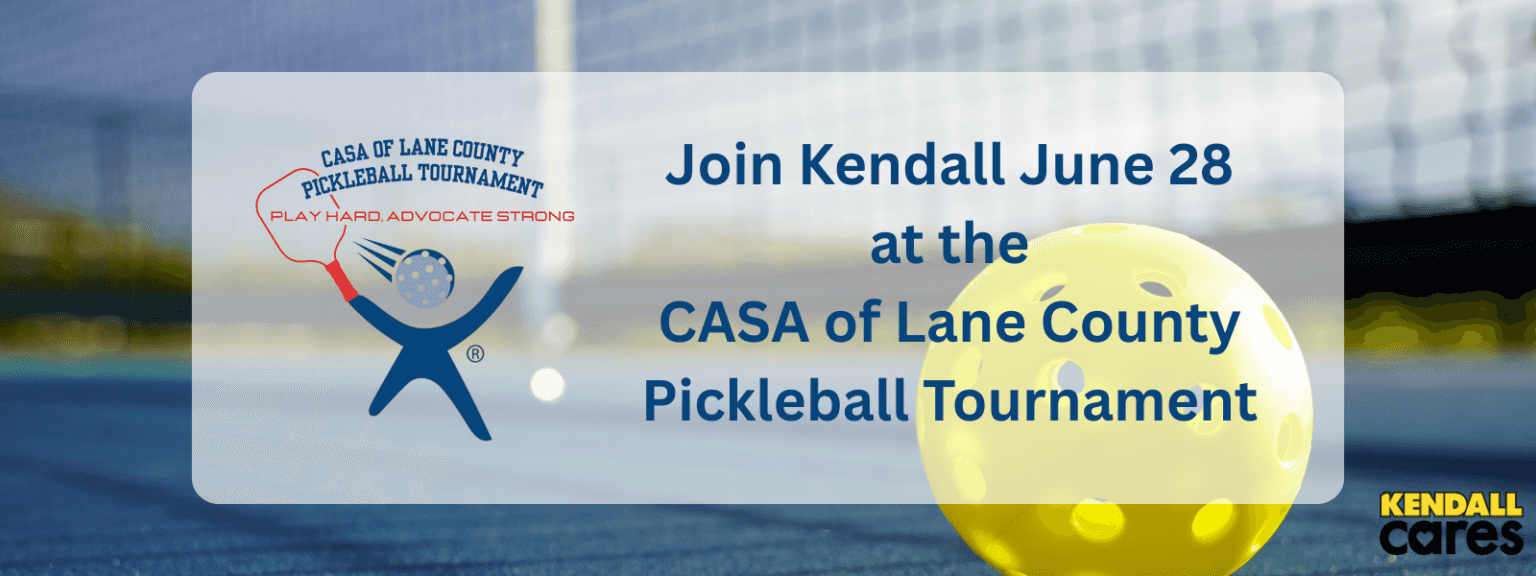 Kendall Takes to the (pickleball) court with CASA of Lane County, join ...
