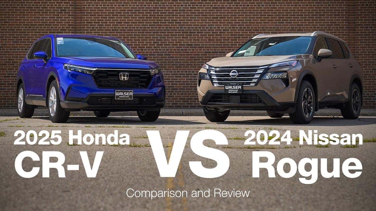 Comparing the 2024 Nissan Rogue SV and the 2025 Honda CR-V EX-L: A Detailed Look | Walser ...