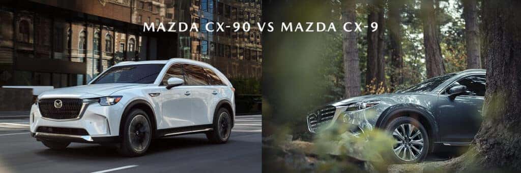 Mazda CX-9 Vs. CX-90 | Walser Burnsville Mazda